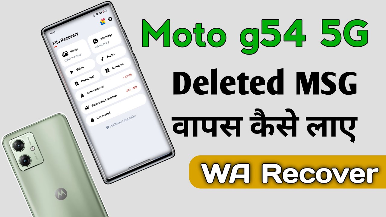 Motorola G54 5G How To Recover Deleted WhatsApp Message - YouTube