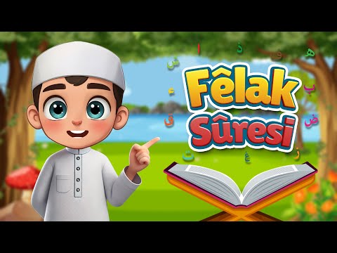 Çocuklar İçin Felak Suresi | Namaz Sureleri | Arapça ve Türkçe Okunuşu