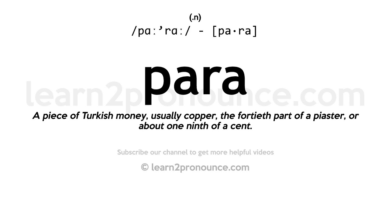 Pronunciation of Para | Definition of Para - YouTube