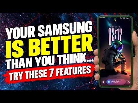 Your Samsung Is Better Than You Think… Try These 7 Features! 🤯 | One UI 8.5 + Good Lock