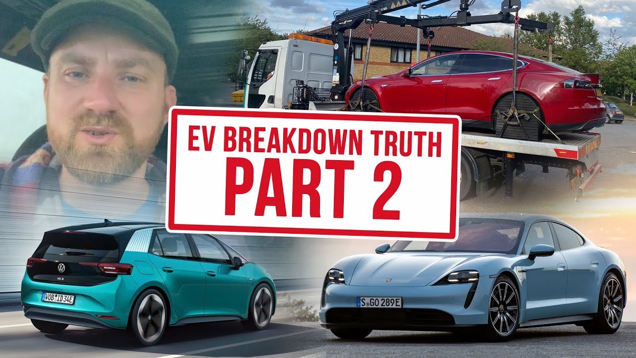 The Truth about EV Break Downs - Part 2 - YouTube