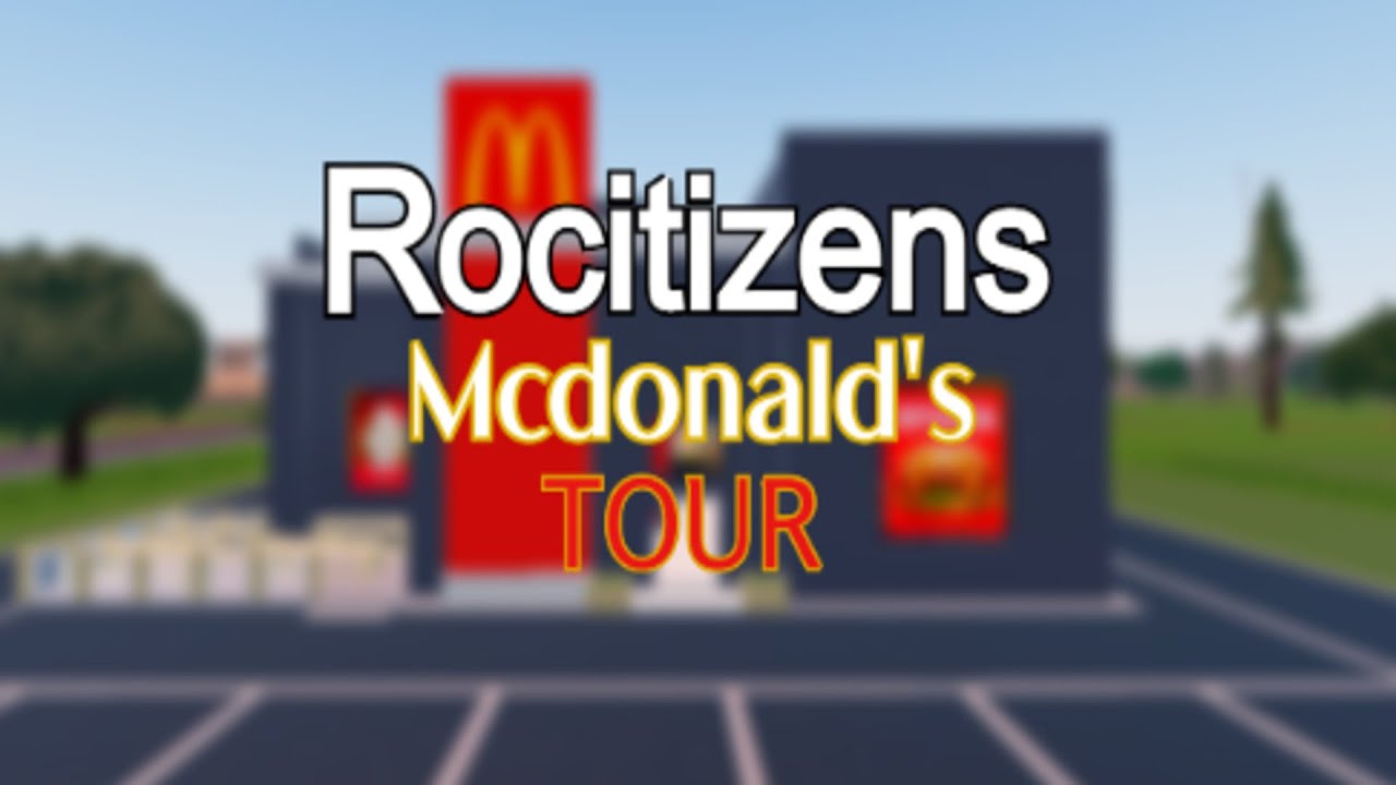 Rocitizens McDonald's Tour | Custom Build - YouTube