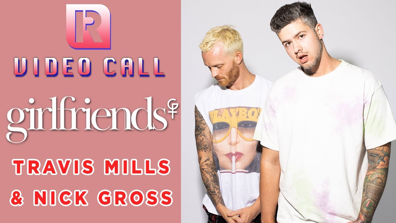 girlfriends' Travis Mills & Nick Gross On Their Self-Titled Debut Album ...