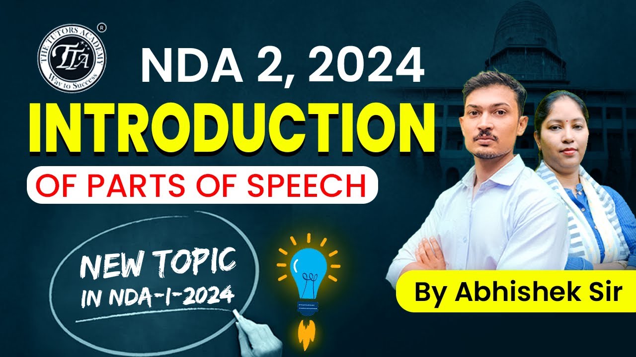 INTRODUCTION OF PARTS OF SPEECH | NDA English Classes 2024 | NDA 2,2024 ...