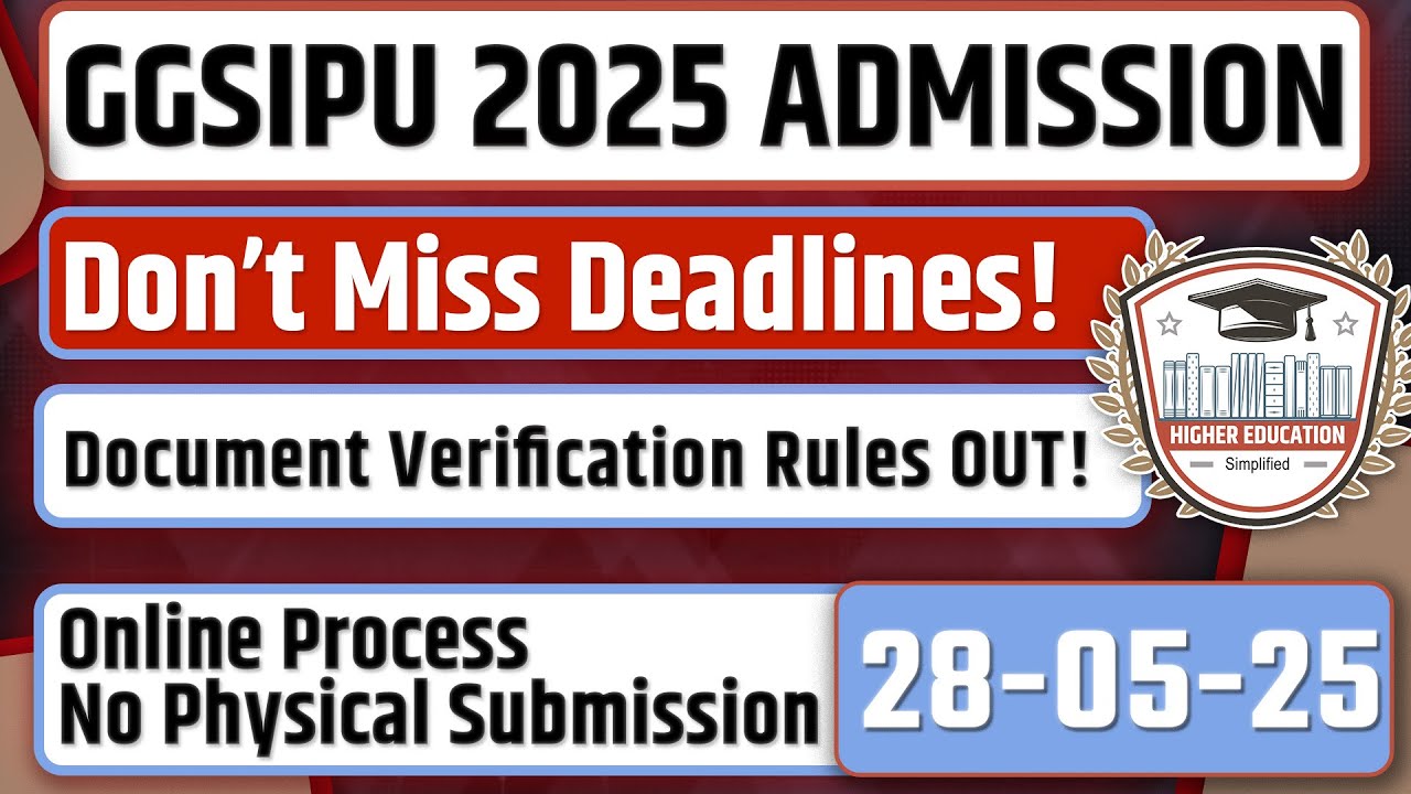 GGSIPU 2025 Admission Alert! | Document Verification Process Explained ...