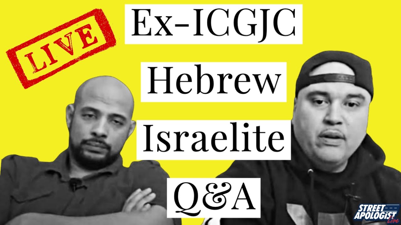 LIVE Q&A w/Ex-ICGJC "Hebrew Israelites" - YouTube