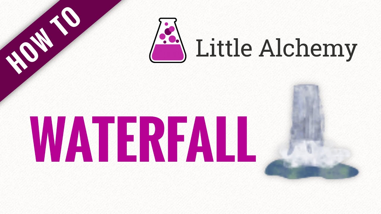How To Make WATERFALL In Little Alchemy YouTube how-to-make-waterfall-in-little-alchemy-youtube