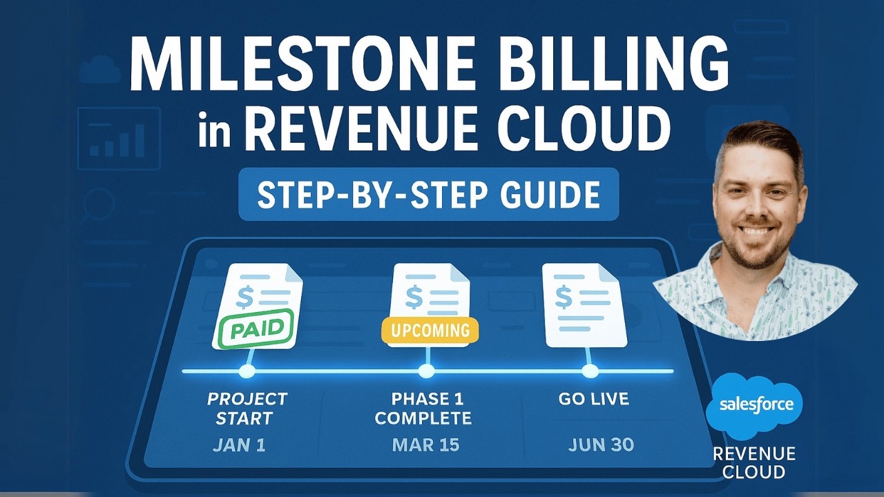 Milestone Billing in Revenue Cloud Billing - YouTube