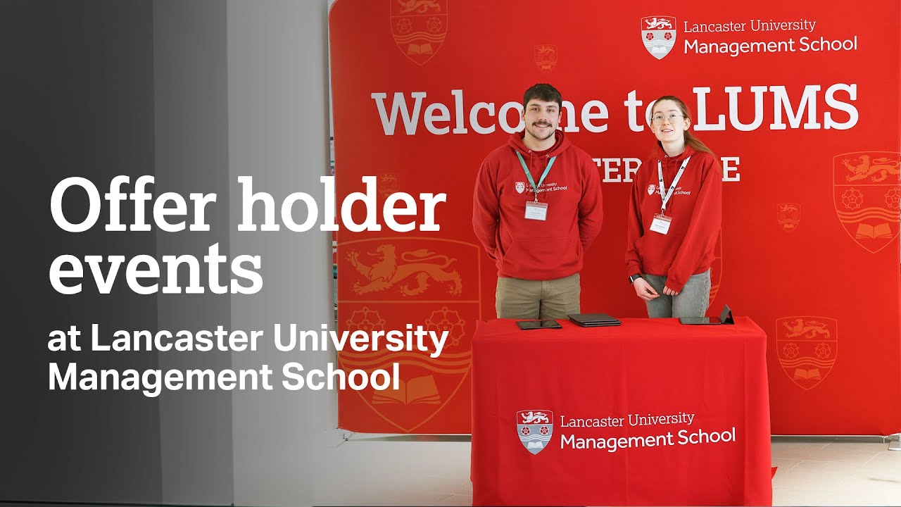 Offer holder events at LUMS - YouTube