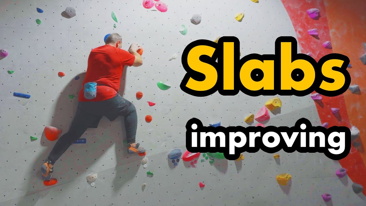 My Slab Climbing is Improving - high steps and balancing - YouTube