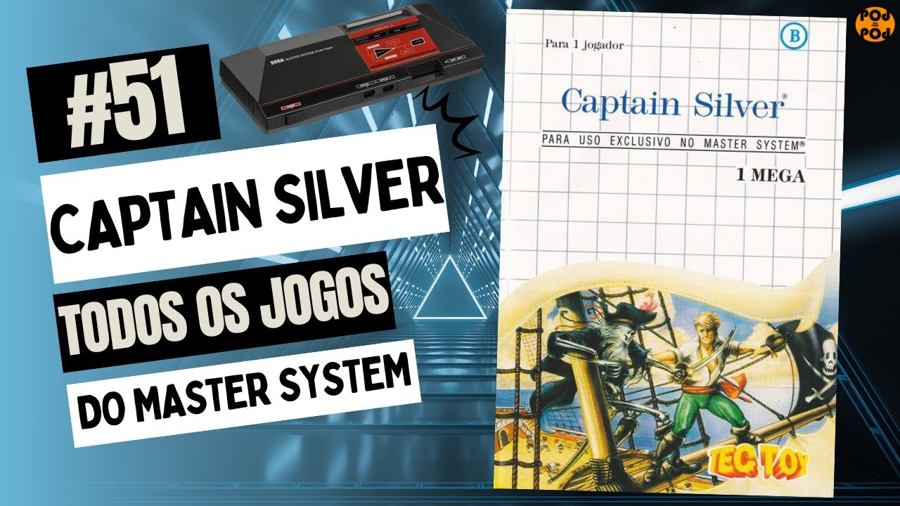 FAÇA O CERTO! COMPRE UM JOGO PELA CAPA! CAPTAIN SILVER PARA MASTER ...