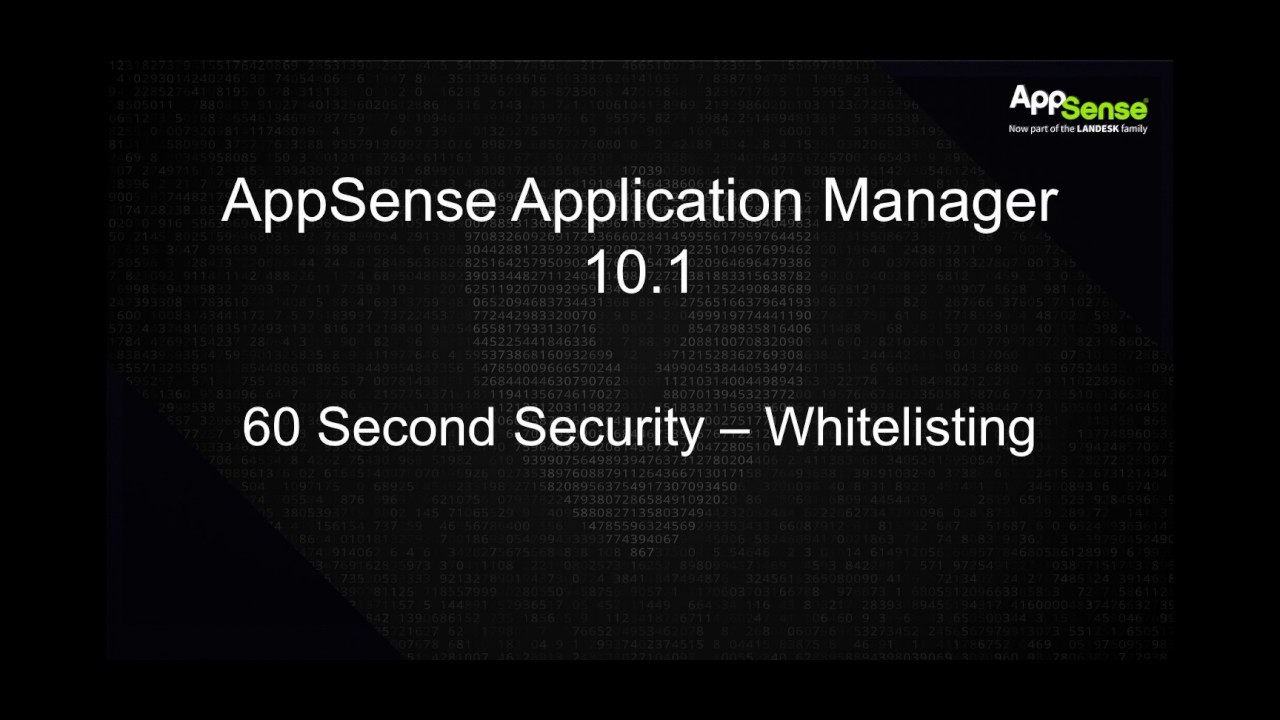 AppSense 60 Second Security - Whitelisting - YouTube