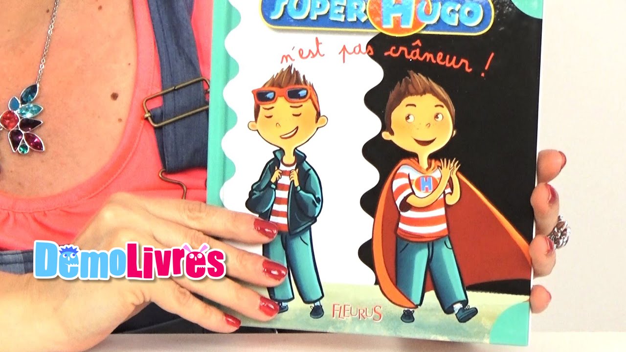 Super Hugo n'est pas crâneur ! - Livre enfant 3-6 ans - Démo Livres ...