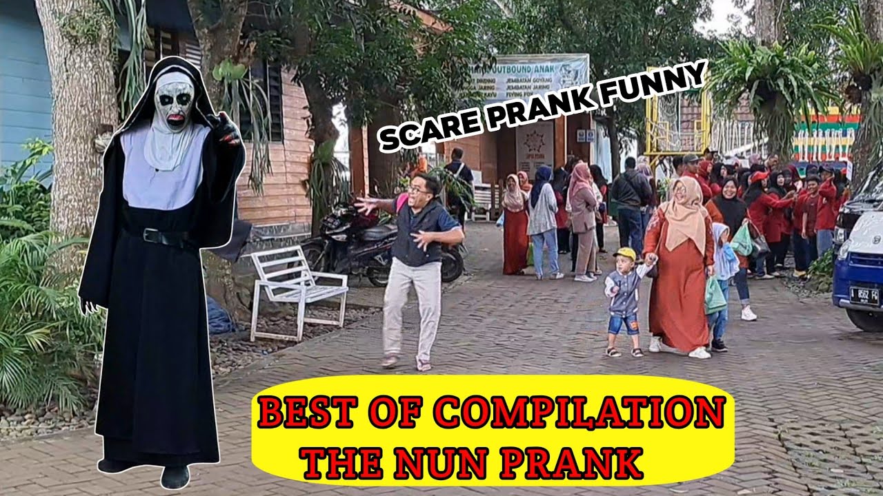 THE NUN PRANK COMPILATION || THE REAL GHOST PRANK - YouTube
