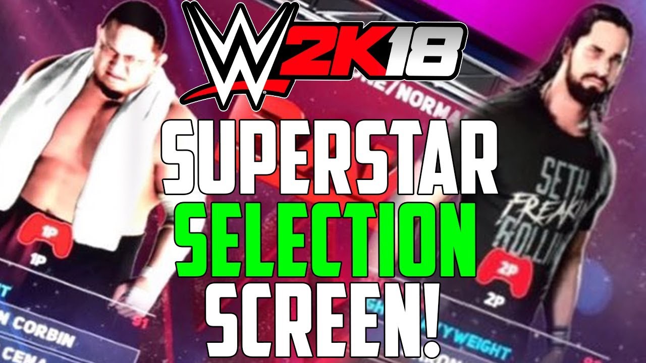 WWE 2K18 Superstar Selection Screen! - YouTube