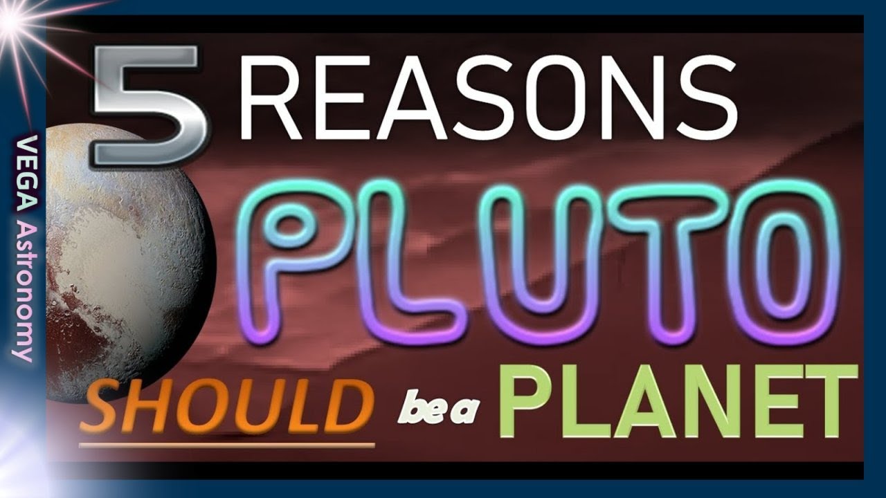 PLUTO fights back! - 5 Reasons it should still be a PLANET - YouTube