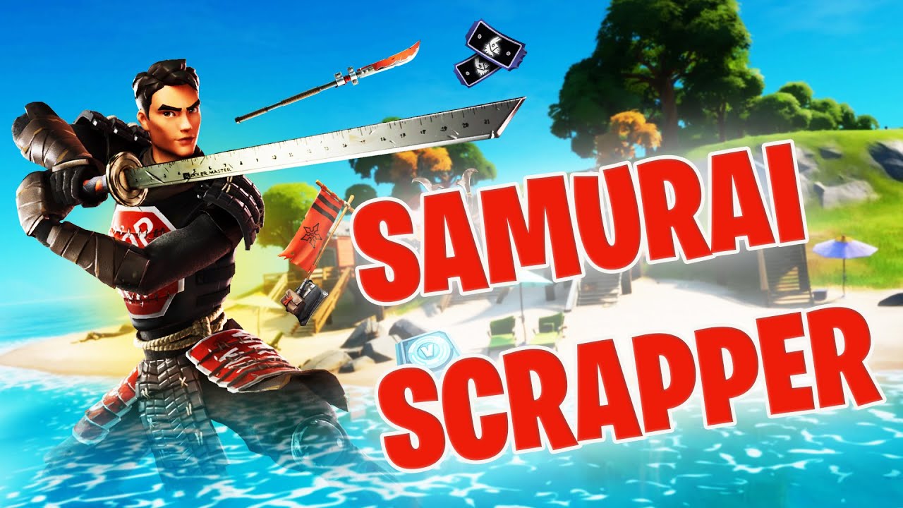 Samurai Scrapper Fortnite Gameplay - YouTube