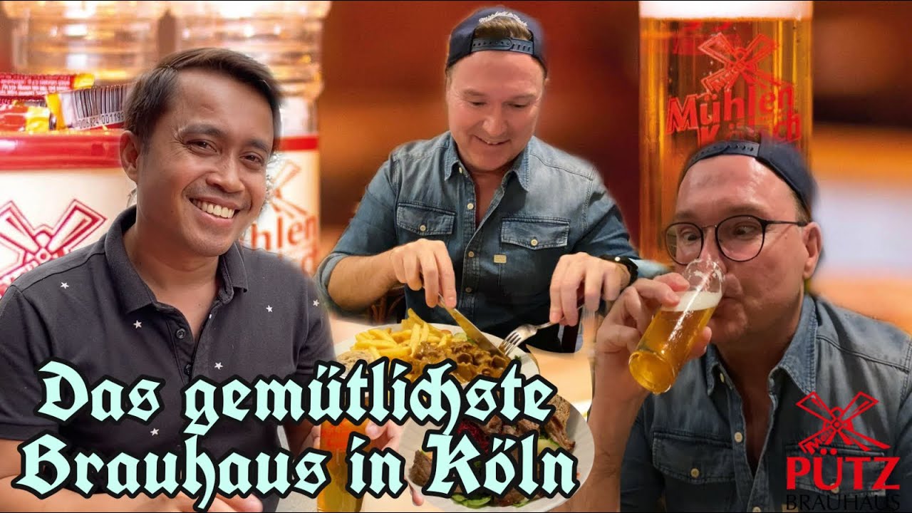 DAS GEMÜTLICHSTE BRAUHAUS IN KÖLN | TEMPAT MINUM BIR TERBAIK DI JERMAN ...