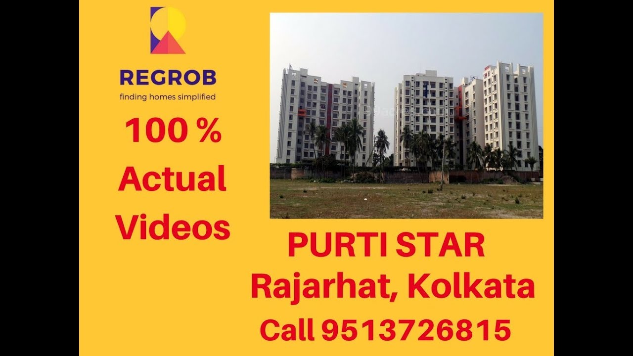 Purti Star Rajarhat, Kolkata | Call 9513726815 | Actual Videos - YouTube