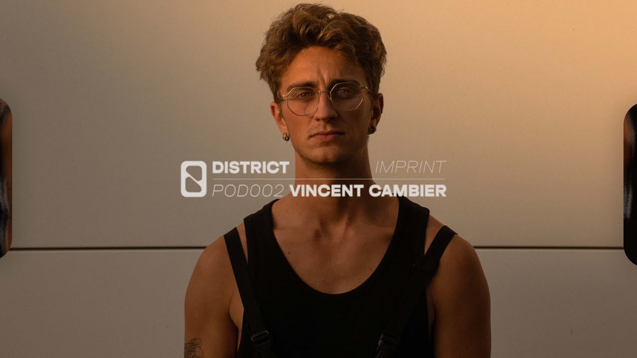 Vincent Cambier - District Podcast 002 - YouTube