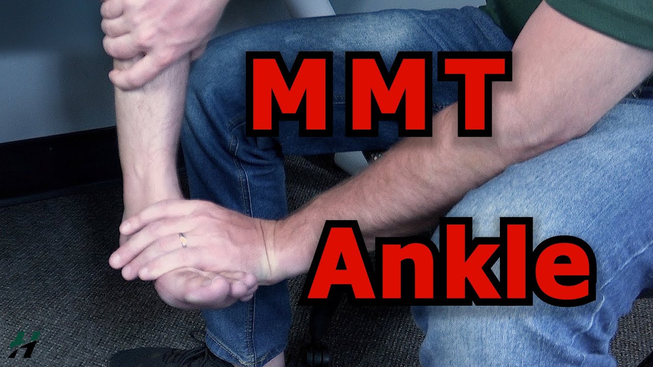 Manual Muscle Testing (MMT) - Ankle - YouTube