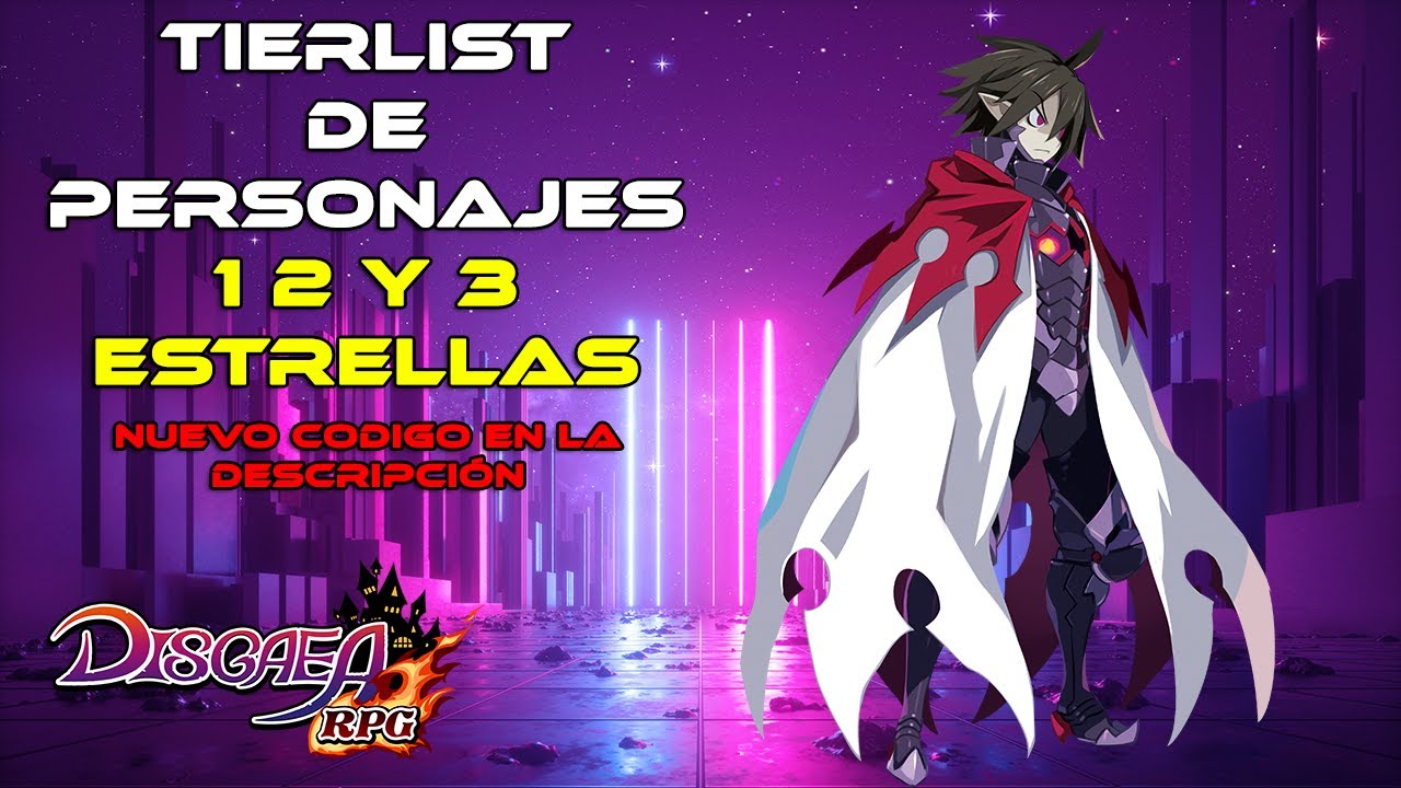 DISGAEA RPG LA MEJOR TIER LIST DE 1 2 3 ESTRELLAS QUE ENCONTRARAS disgaea-rpg-la-mejor-tier-list-de-1-2-3-estrellas-que-encontraras