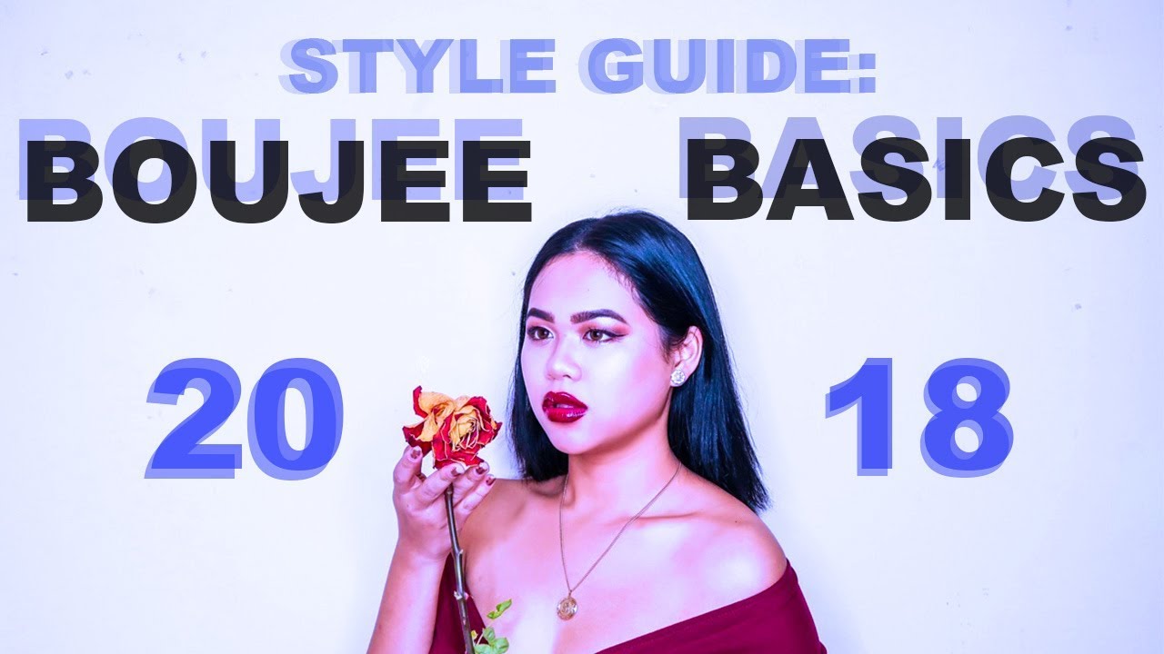 STYLE GUIDE: HOW TO STOP BEING BASIC | BROKE AND BOUJEE - YouTube