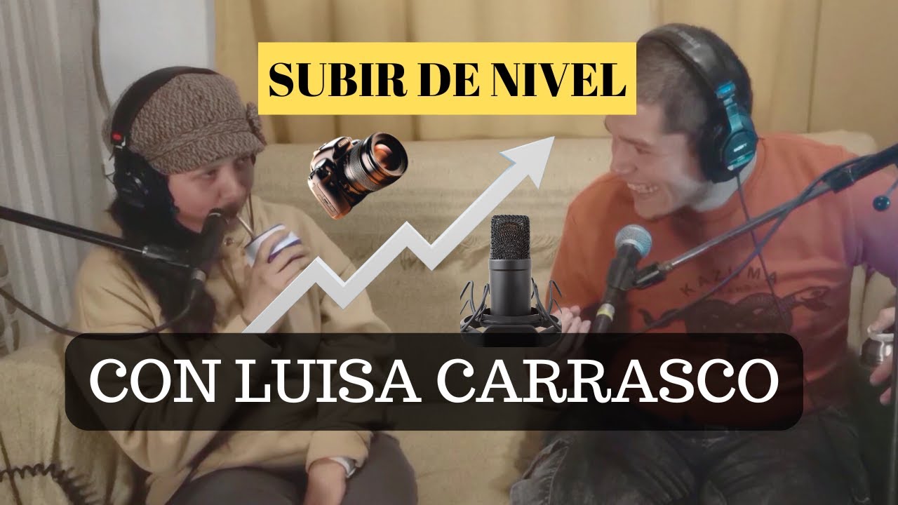 Subir De Nivel - Con Luisa Carrasco - YouTube