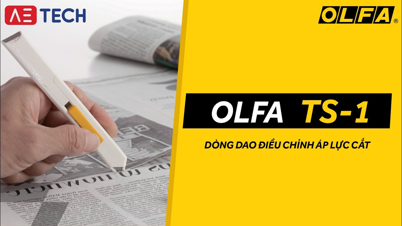 OLFA / TS-1 DÒNG DAO ĐIỀU CHỈNH ÁP LỰC CẮT ( OLFA VIỆT NAM) - YouTube
