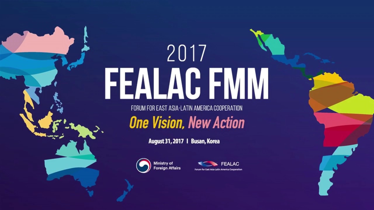 2017 FEALAC Foreign Ministers' Meeting in the Republic of Korea - YouTube