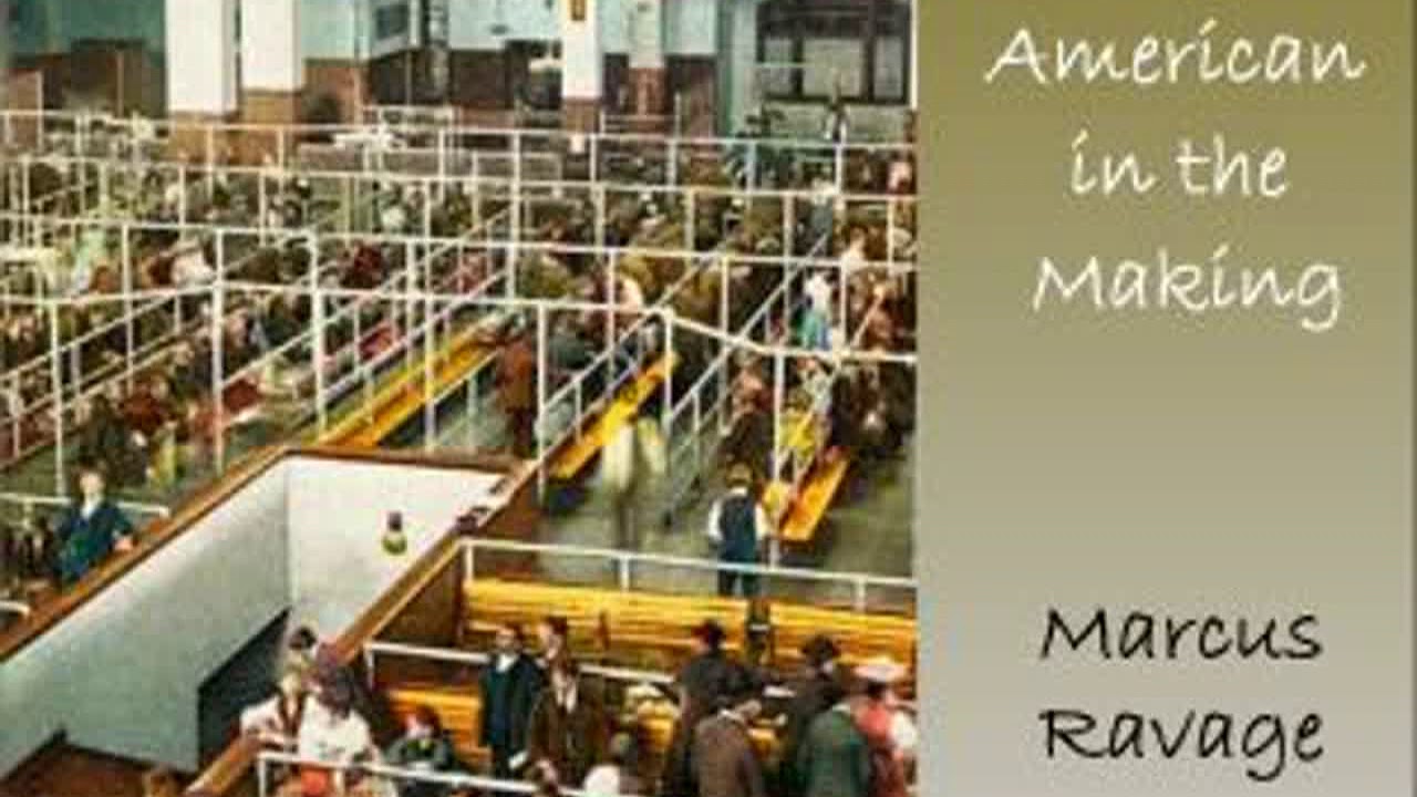 An American in the Making, the Life Story of an Immigrant by Marcus Eli ...