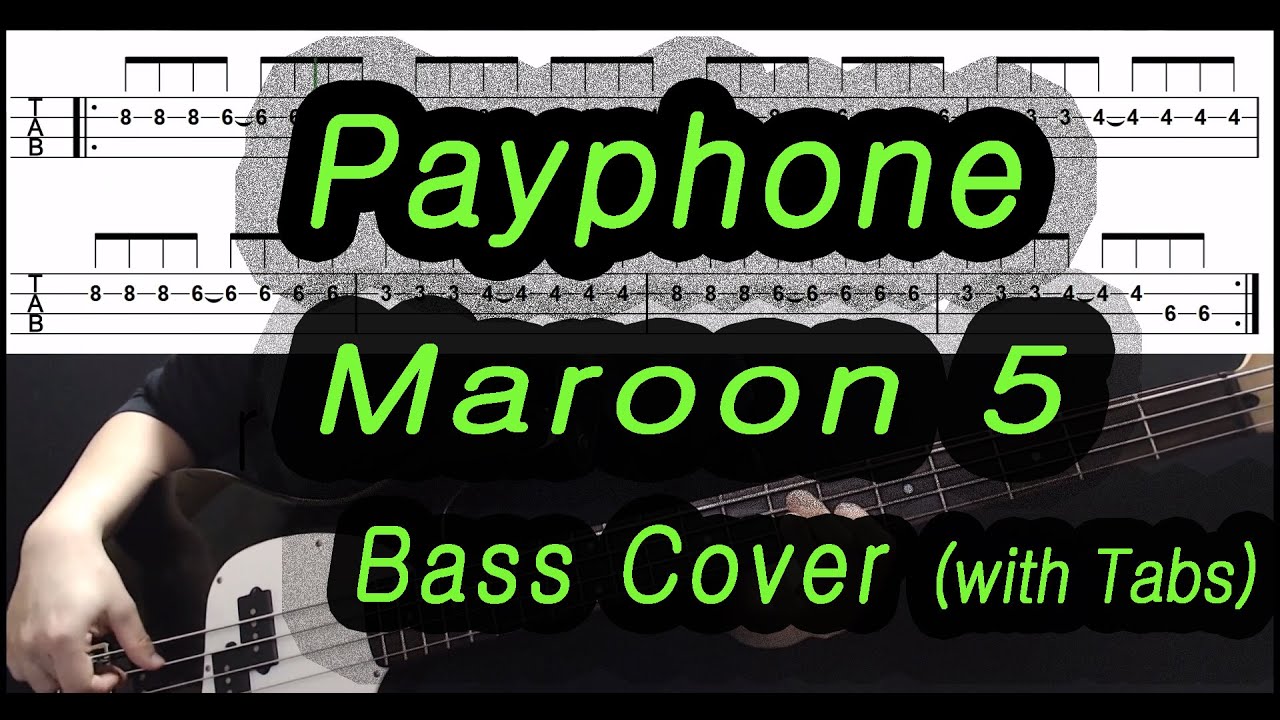 Maroon 5 - Payphone (Bass cover with tabs 090) - YouTube