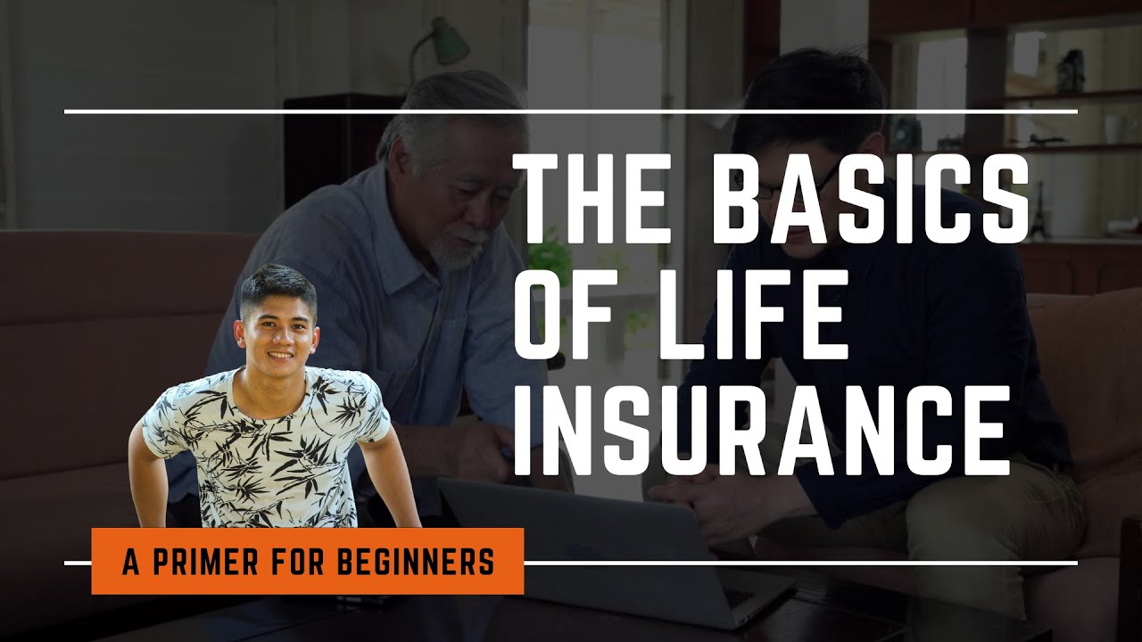 Basics of Life Insurance [Filipino] - YouTube