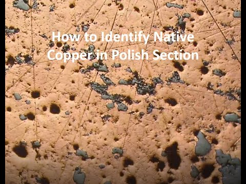 How to identify Native Copper in Polish Section - YouTube