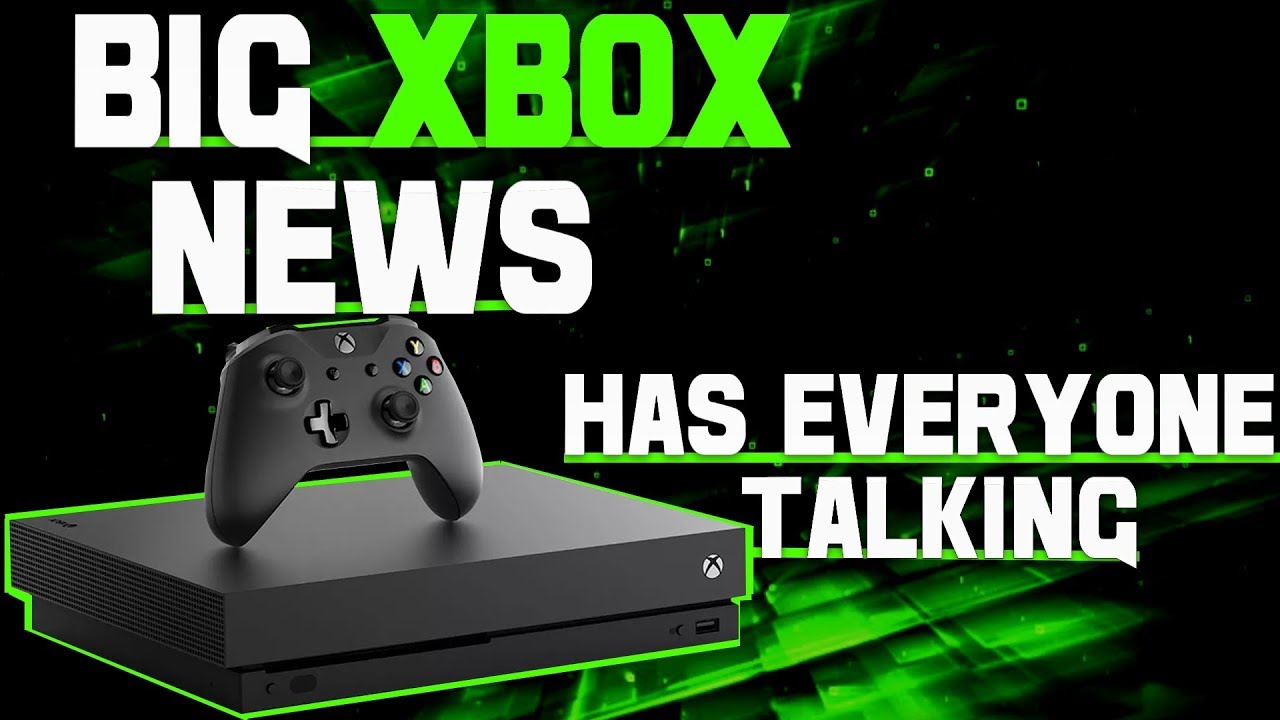 Big Xbox News! Xbox One Getting New Announcement That EVERYONE Will Be ...