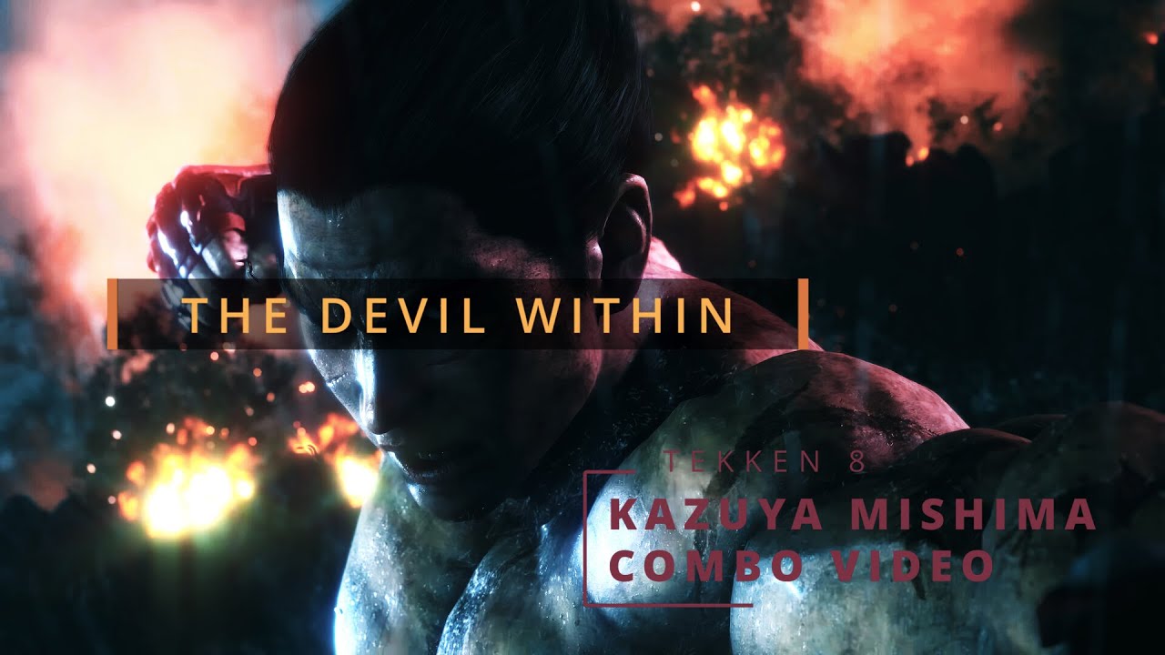 Tekken 8 Kazuya combo video 'The Devil Within' - YouTube
