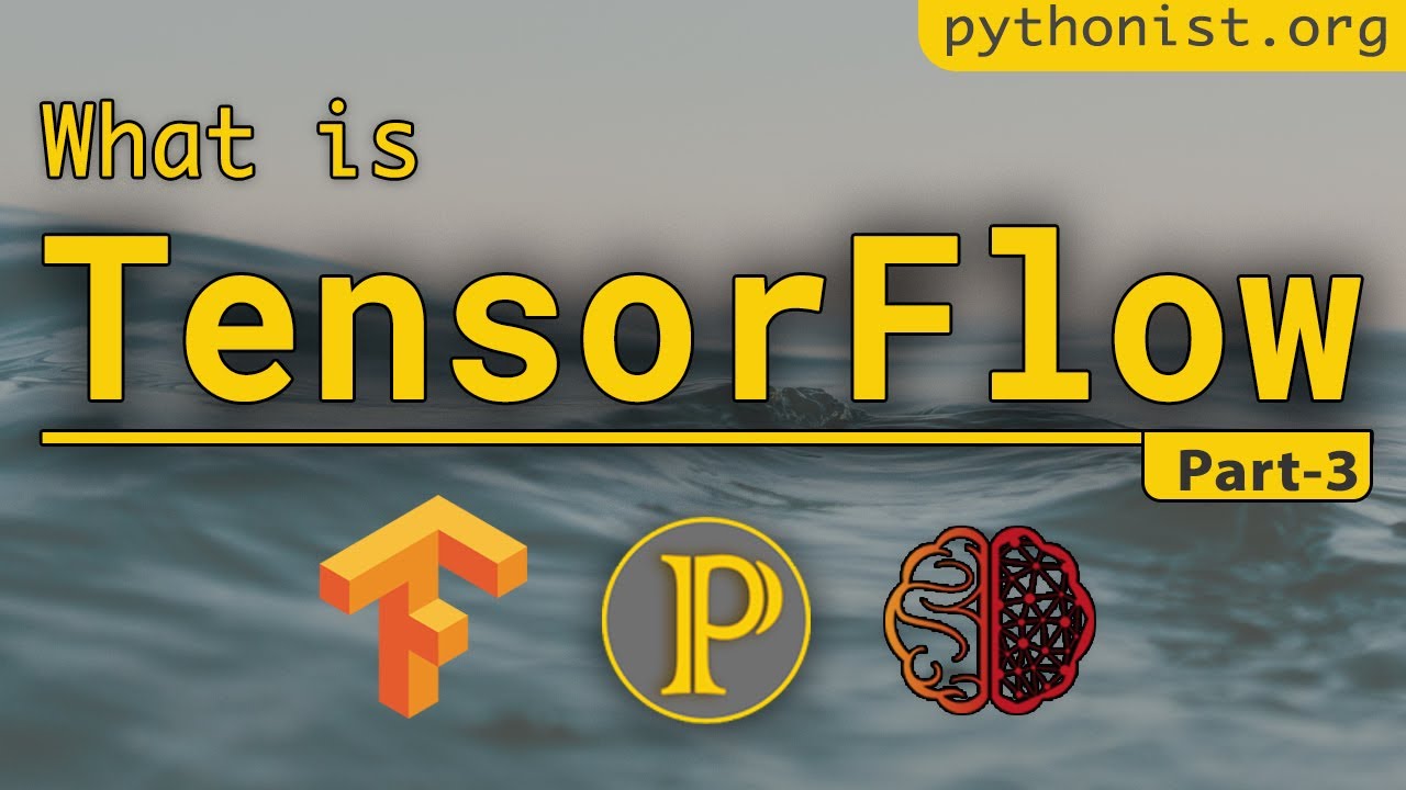 What is TensorFlow? 🔥| TensorFlow basics - Machine Learning using ...