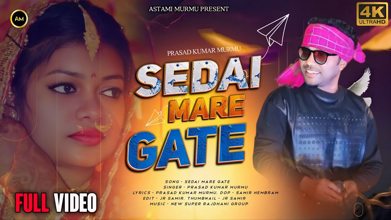 sedai mare gate santali song | new santali program video 2024 | Prasad ...
