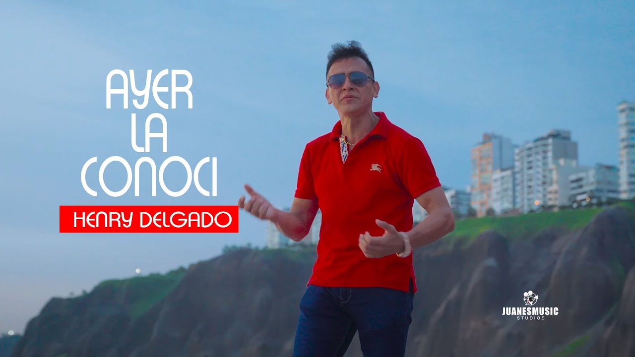 Ayer la conocí - Henry Delgado ( El fantástico de la jarana ) Video ...