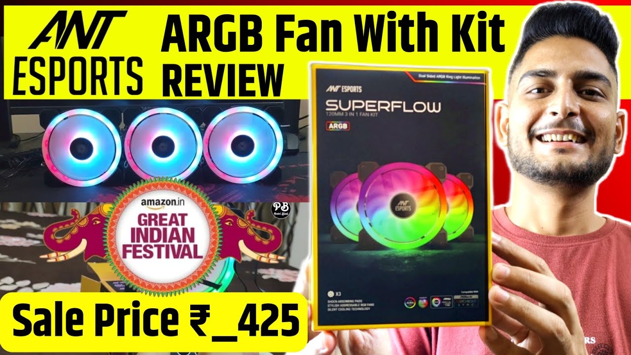 Argb Fans | Argb Fan installation | Ant Esports Superflow 120mm 3 IN 1 ...