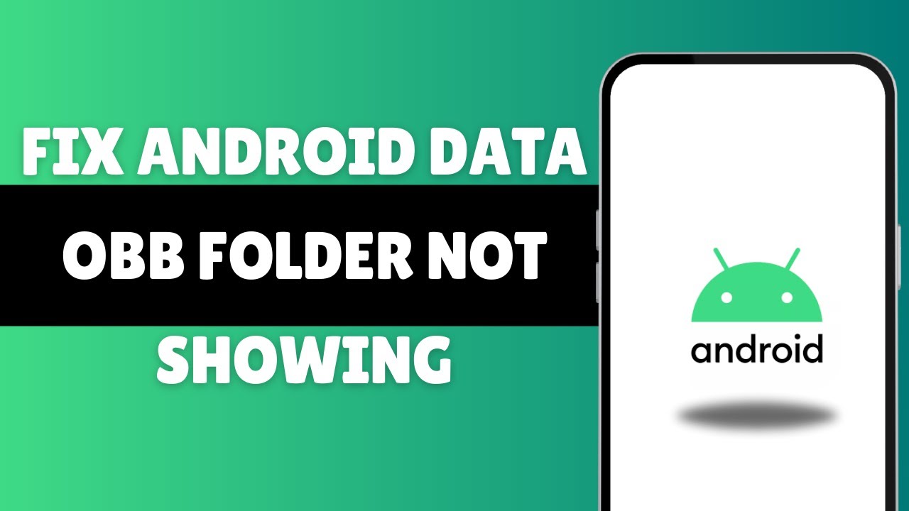 How To Fix Android Data Obb Folder Not Showing | Dataobb Folder Empty Problem On Android - YouTube