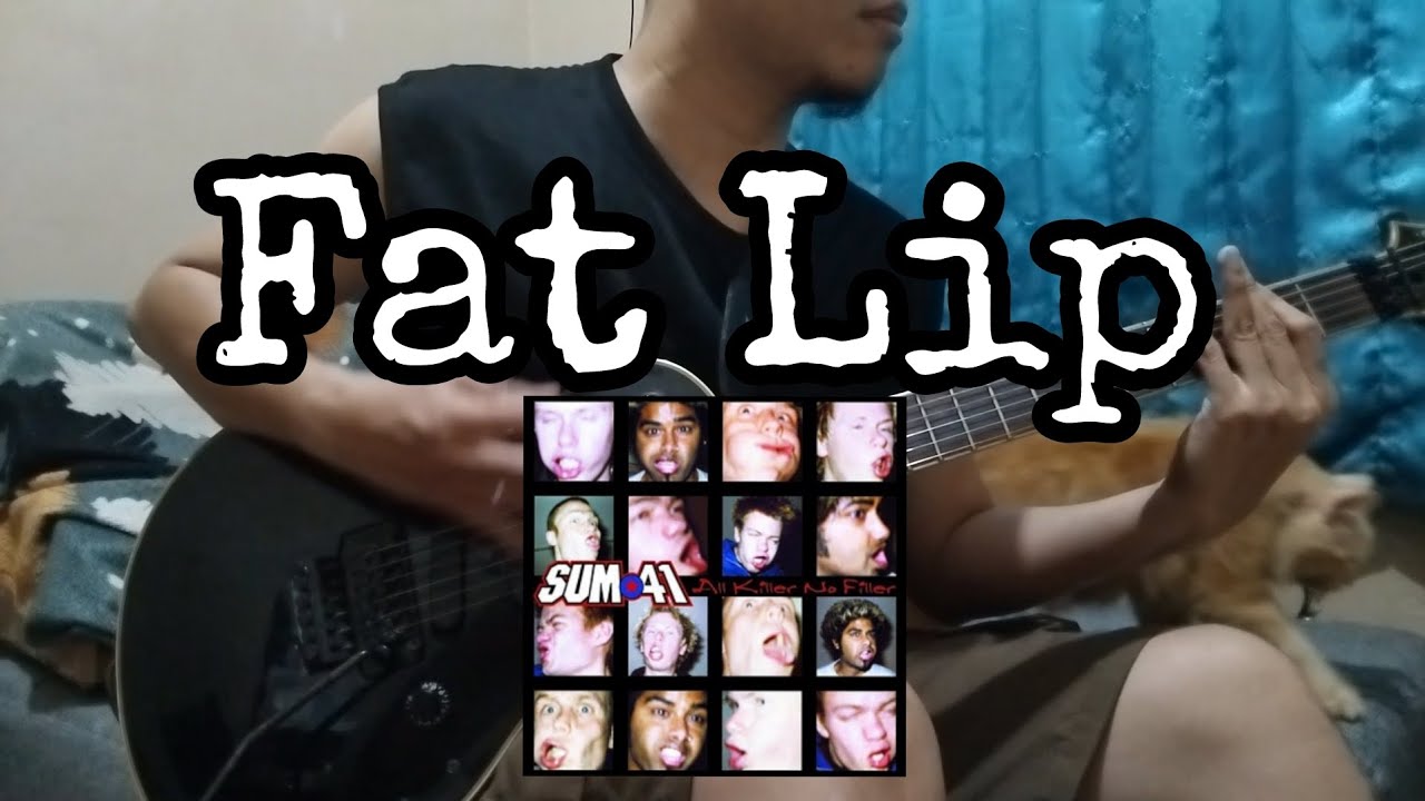 SUM 41 - FAT LIP - GUITAR COVER - ギター 弾いてみた - YouTube