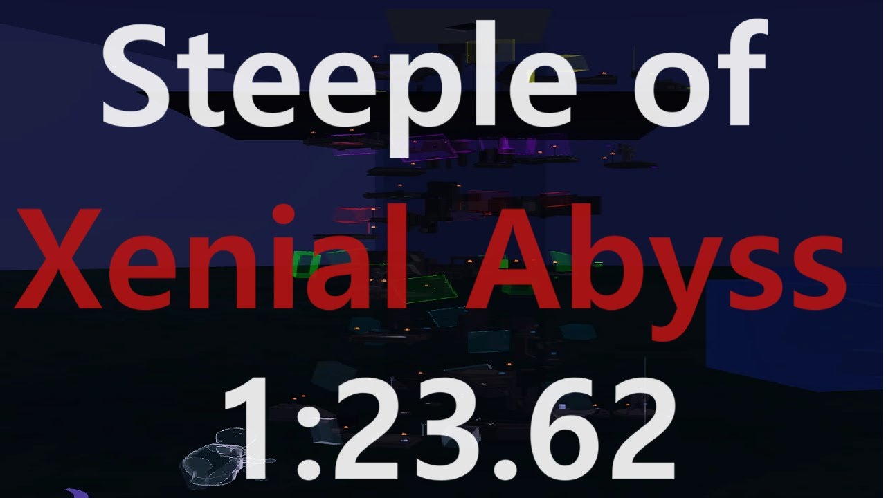 Steeple of Xenial Abyss in 1:23.62 - YouTube