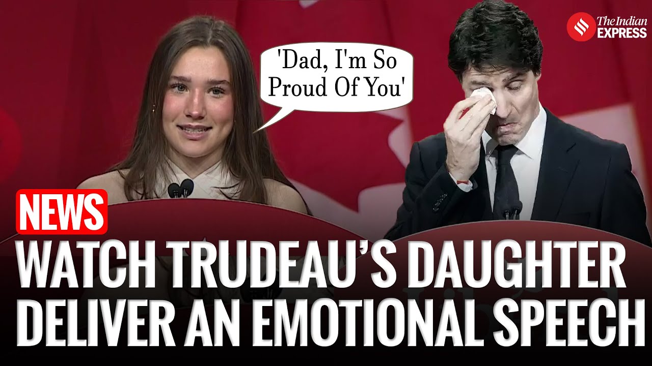 Justin Trudeau’s Daughter Introduces Him In Likely Final Speech As PM ...