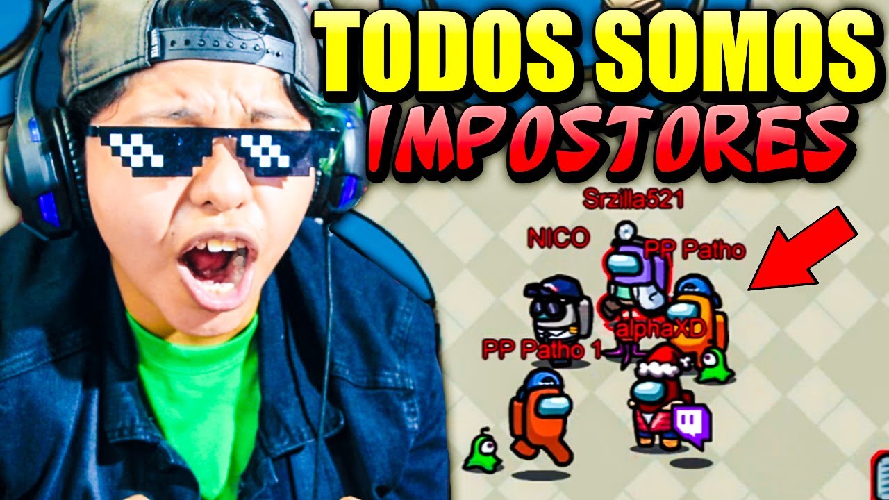 AMONG US PERO TODOS SOMOS IMPOSTORES 😱😂 | Fue extraño y divertido ...