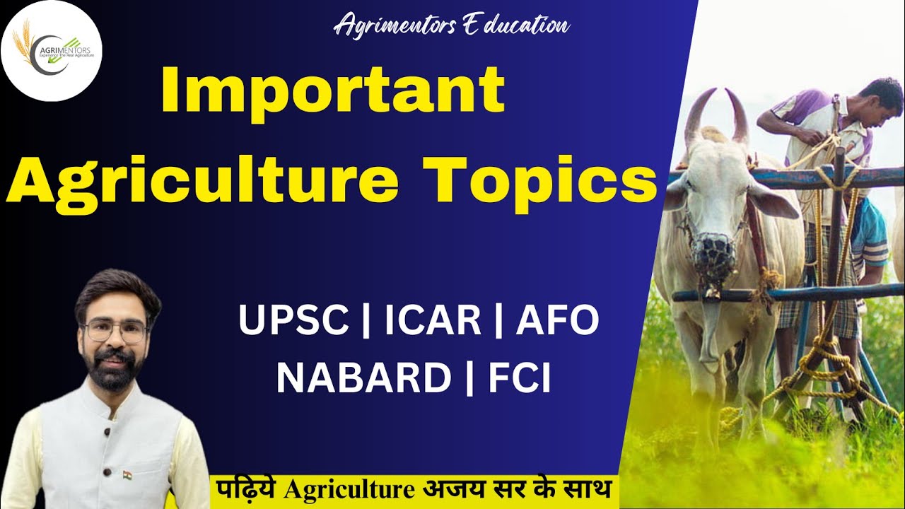 Important Agriculture Topics Discussion & Analysis | ICAR | KVK ...