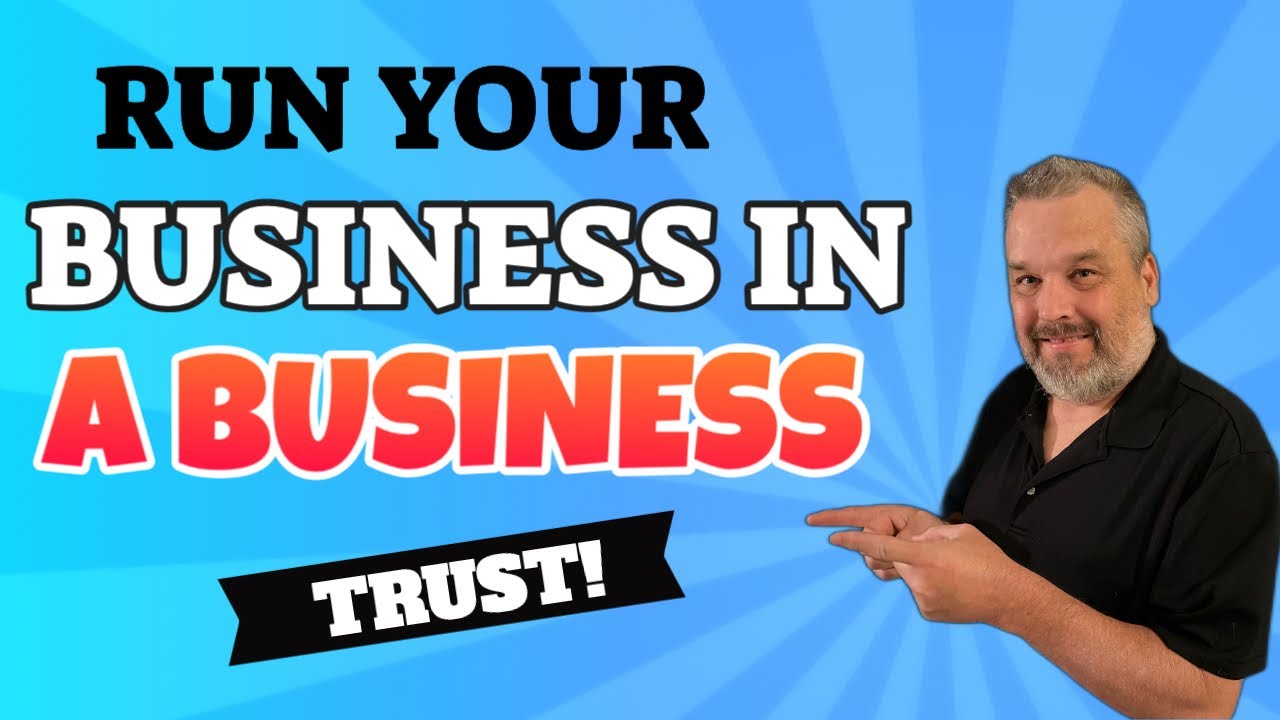 Run Your Business Through A Business Trust! - YouTube