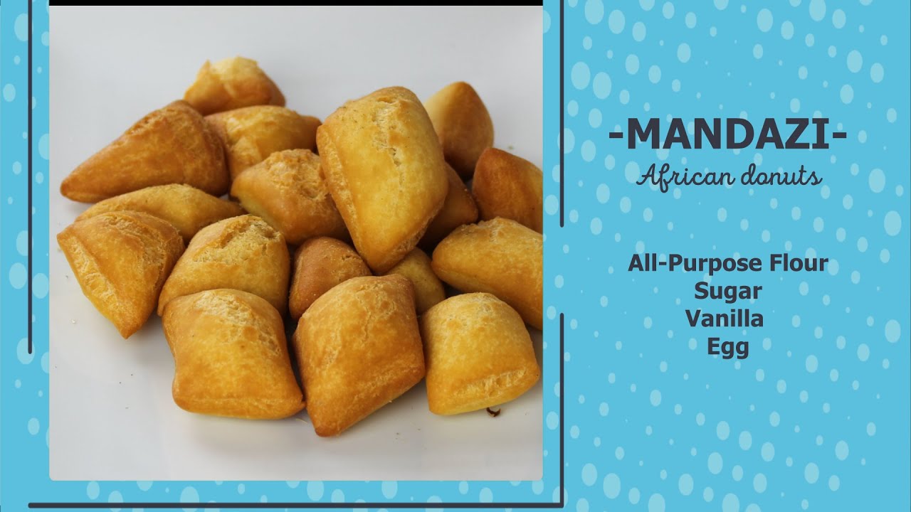 Best Mandazi Recipe | African donuts - YouTube