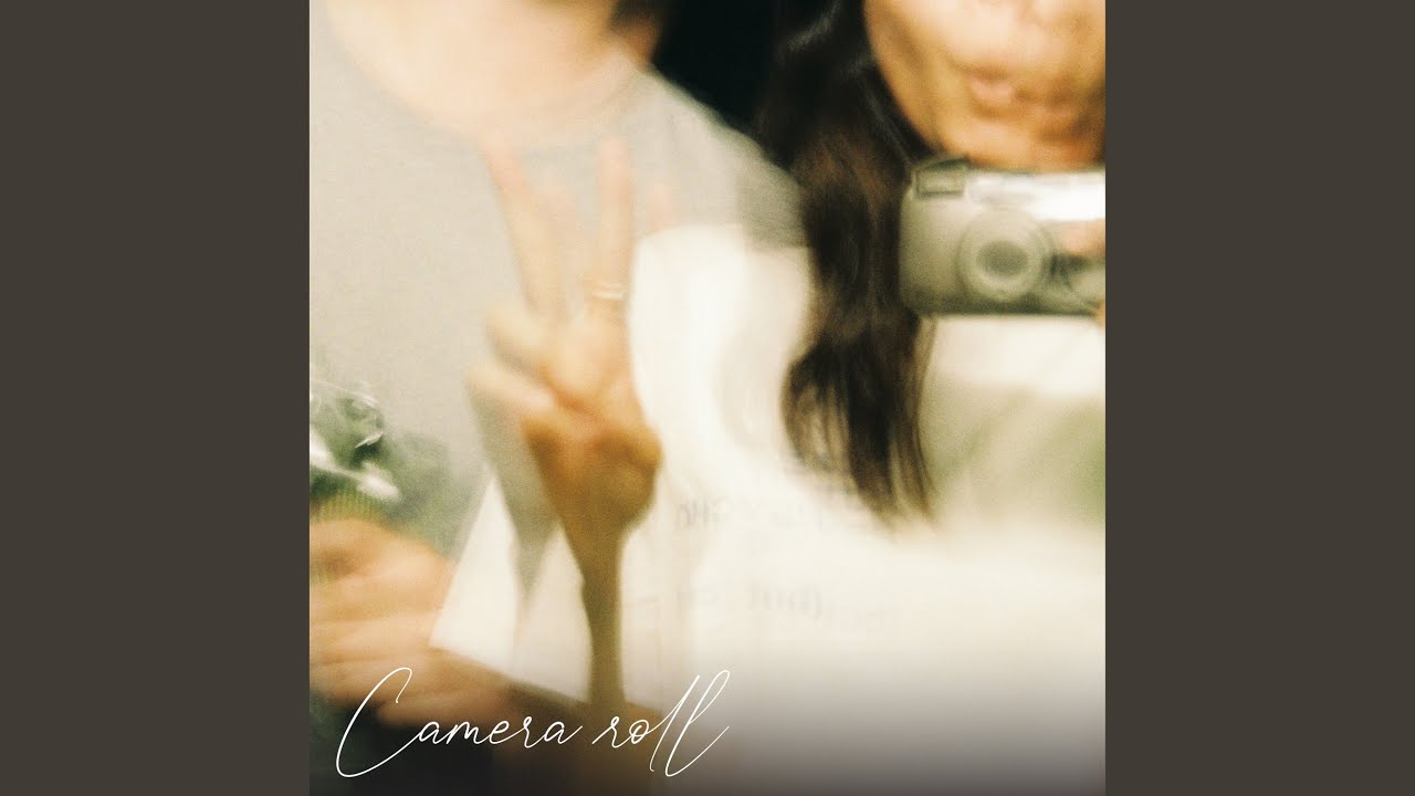 Camera Roll - YouTube Music