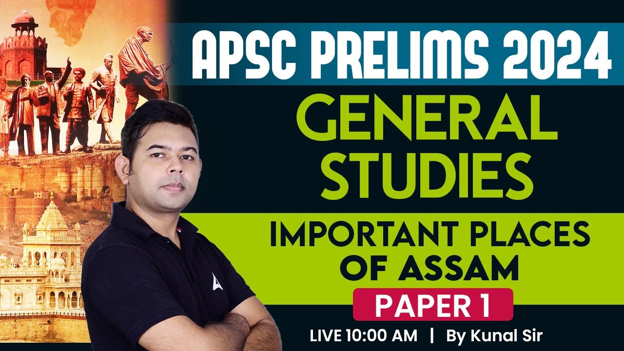 APSC Assam Preparation | APSC General Studies Paper 1 | IMPORTANT ...